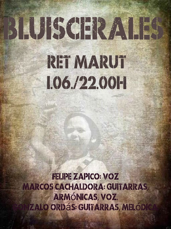 Bluiscerales en concierto. Ret Marut. León - León Cultural